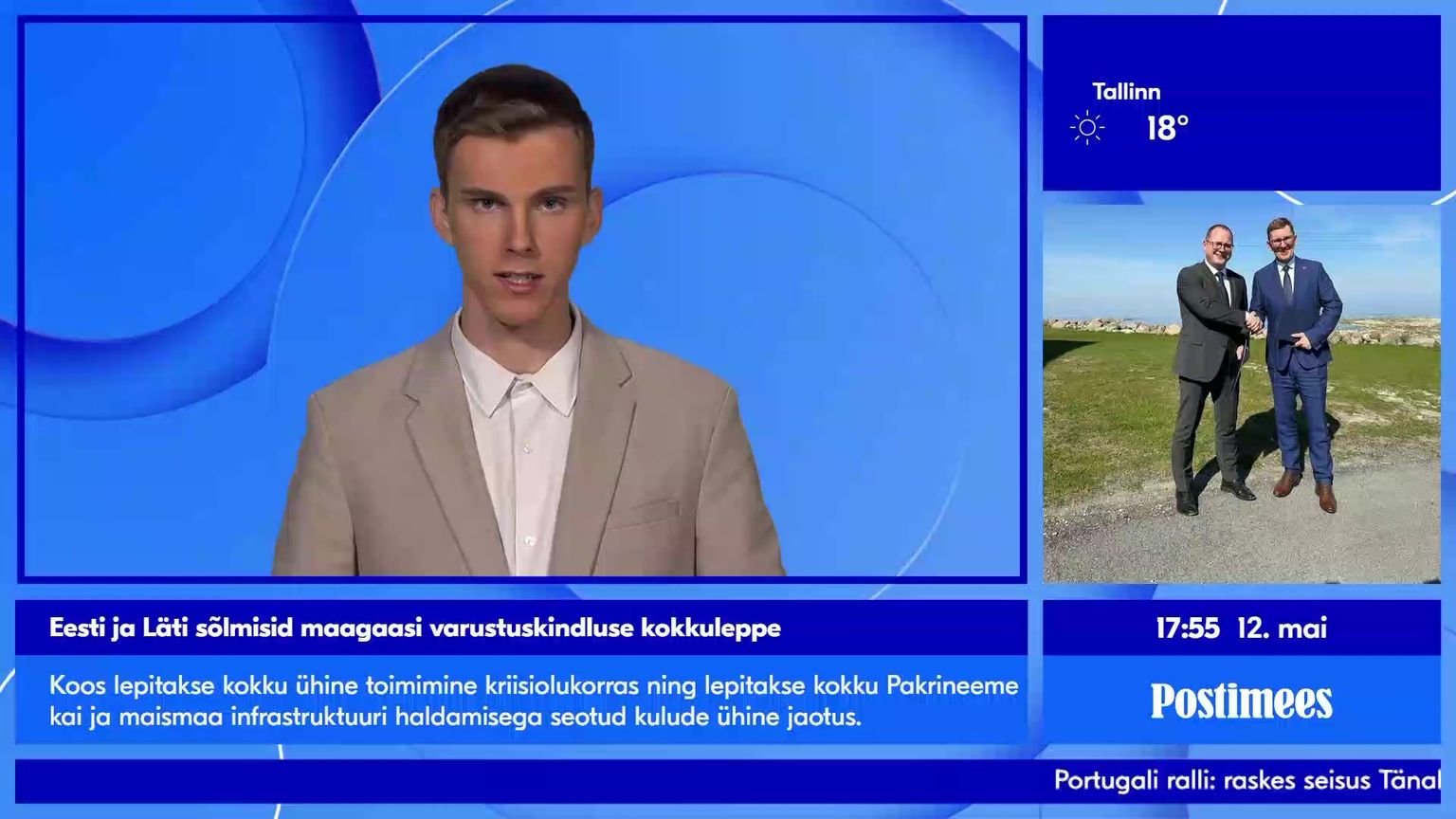 POSTIMEHE TELEUUDISED Eesti ja Läti sõlmisid maagaasi varustuskindluse ...