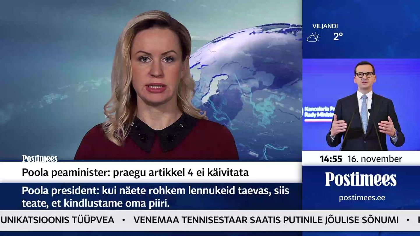 POSTIMEHE TELEUUDISED Poola peaminister: praegu artikkel 4 ei käivitata